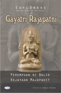 Gayatri Rajapatni: Perempuan di Balik Kejayaan Majapahit – Penerbit Ombak